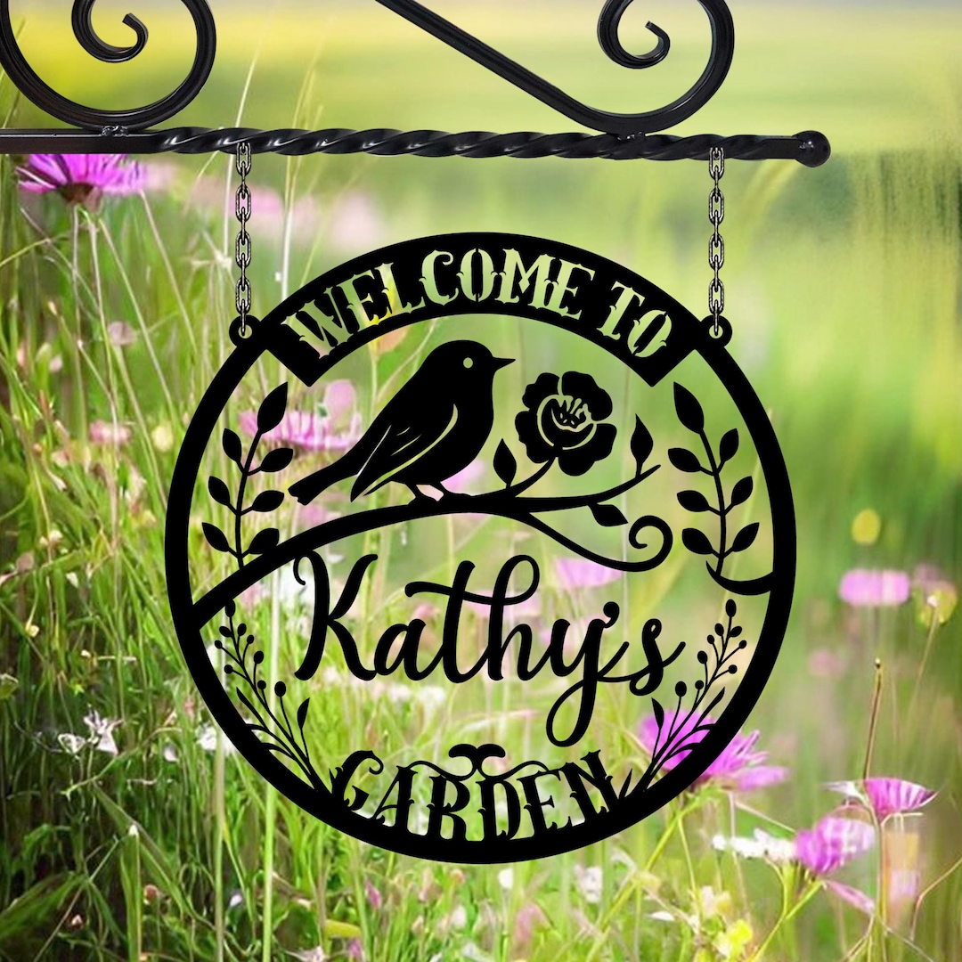 Welcome Garden Metal Hanging Sign, Custom Garden Metal Art, Garden Name ...