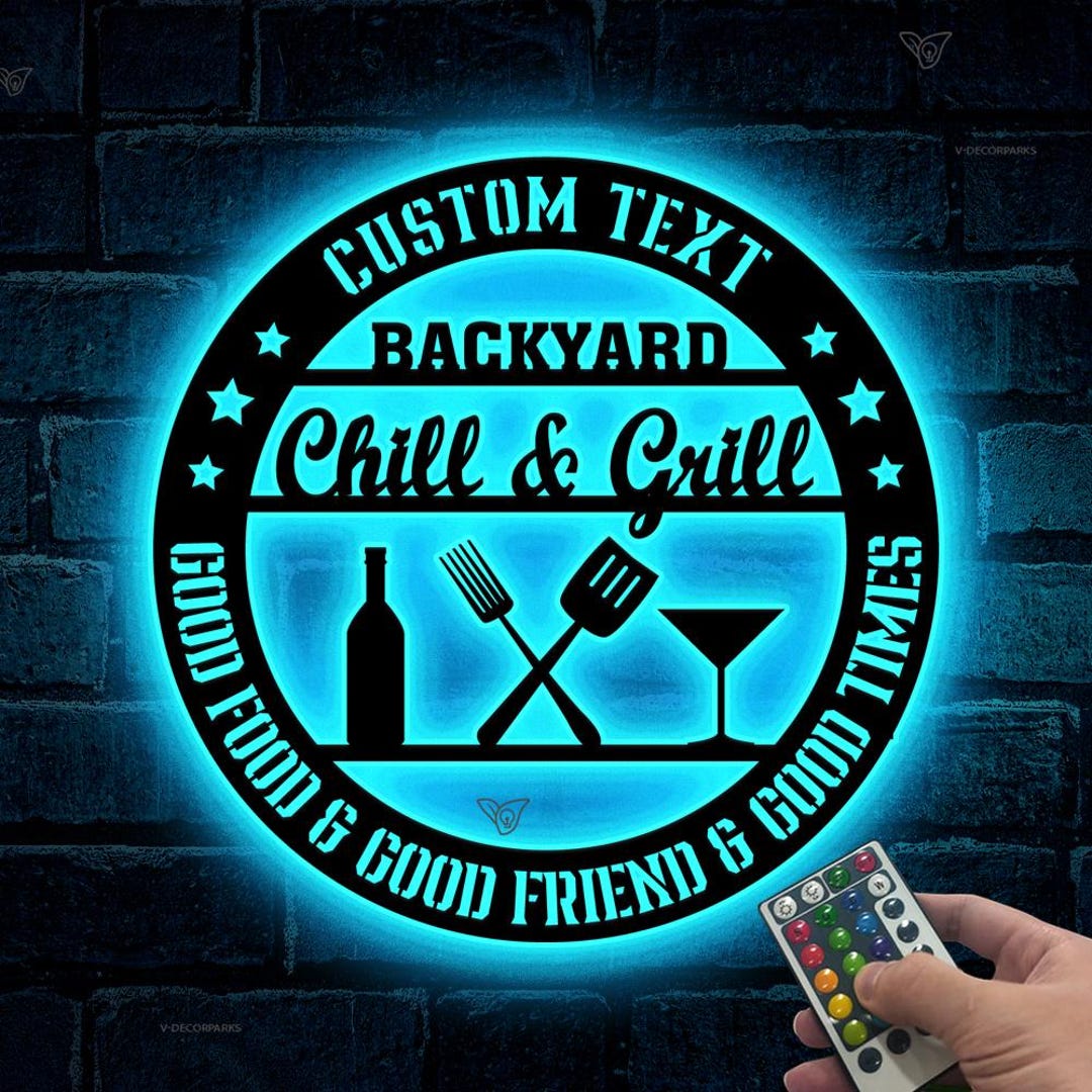 Custom Bar & Grill Metal Sign With LED Lights, Custom Backyard Chill ...