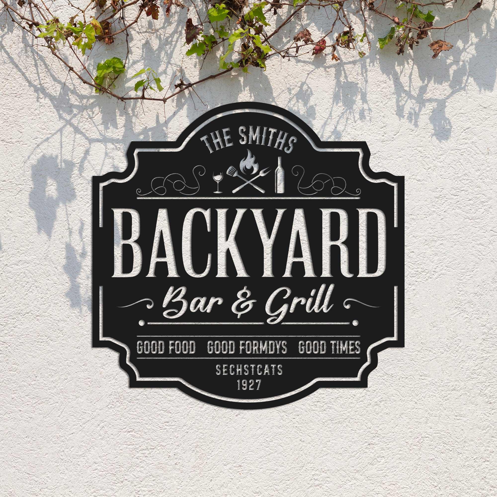 Custom Backyard Sign Custom Bar & Grill Sign Metal Sign Bar Signs, BBQ ...