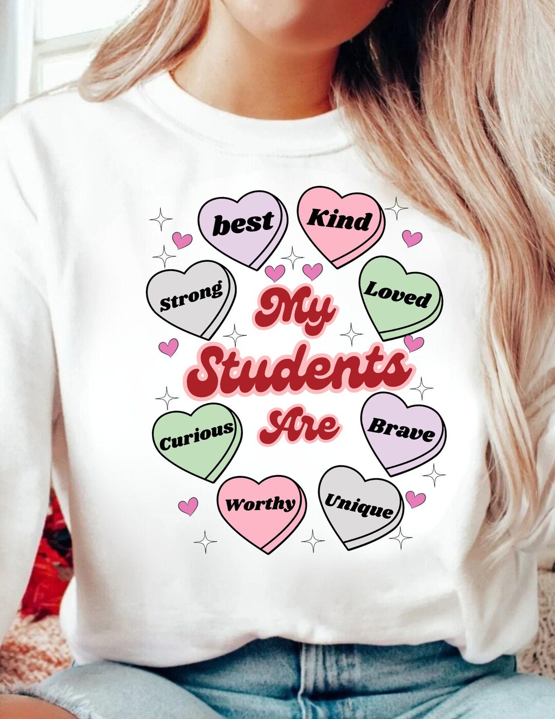 My Students Are Valentine SVG, Heart Candy Png, Positive Affirmations ...