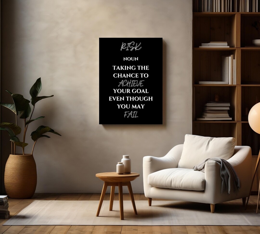 Risk, Achieve, Goal, Fail, Matte Canvas, Black and White, Motivational ...