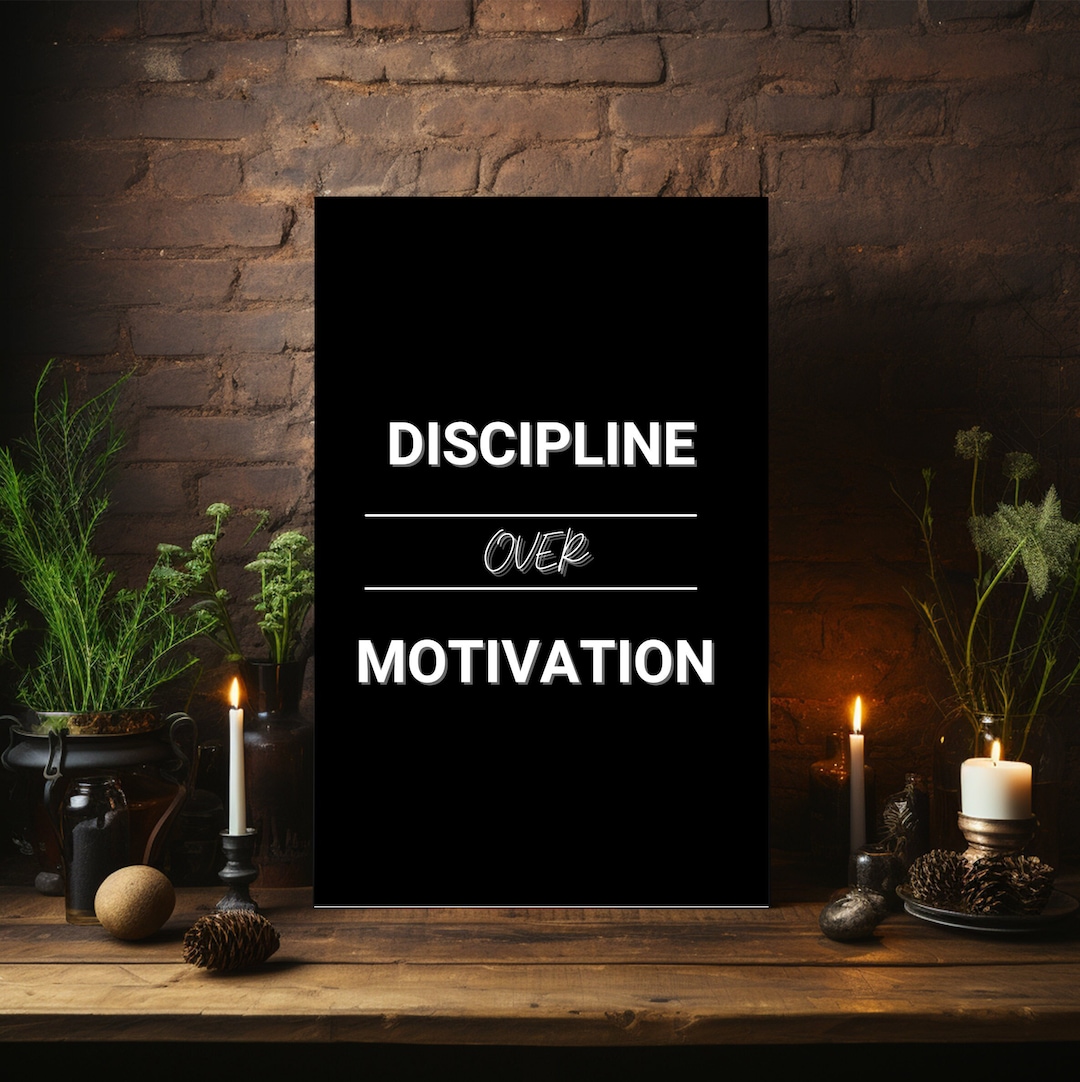 Discipline Over Motivation, Matte Canvas, Black and White, Motivational ...