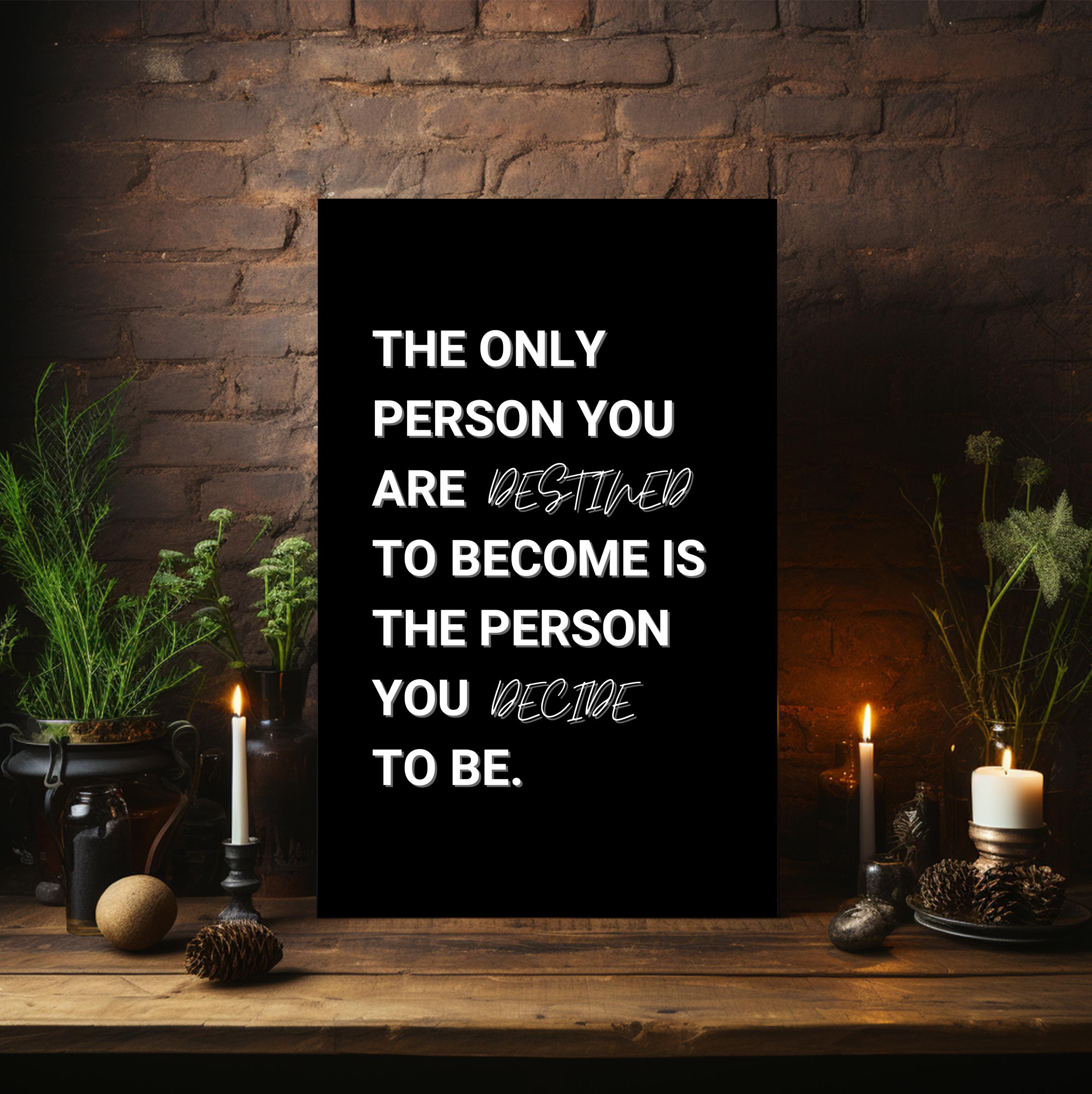 Person You Are Destined to Become, Matte Canvas, Black and White ...