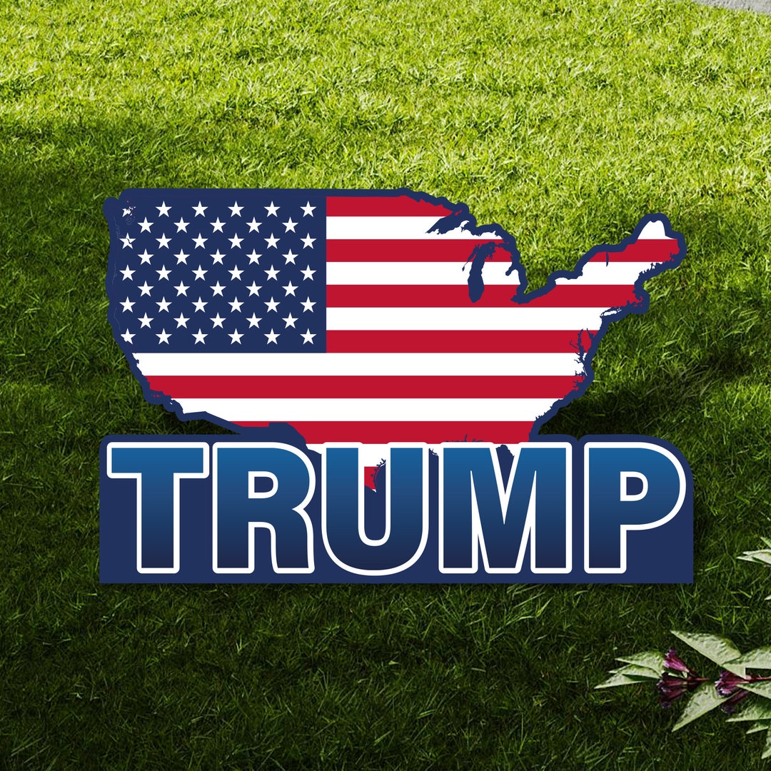 Trump Yard Sign, I Love Trump, Yard Sign, Elective Year, Trump ...