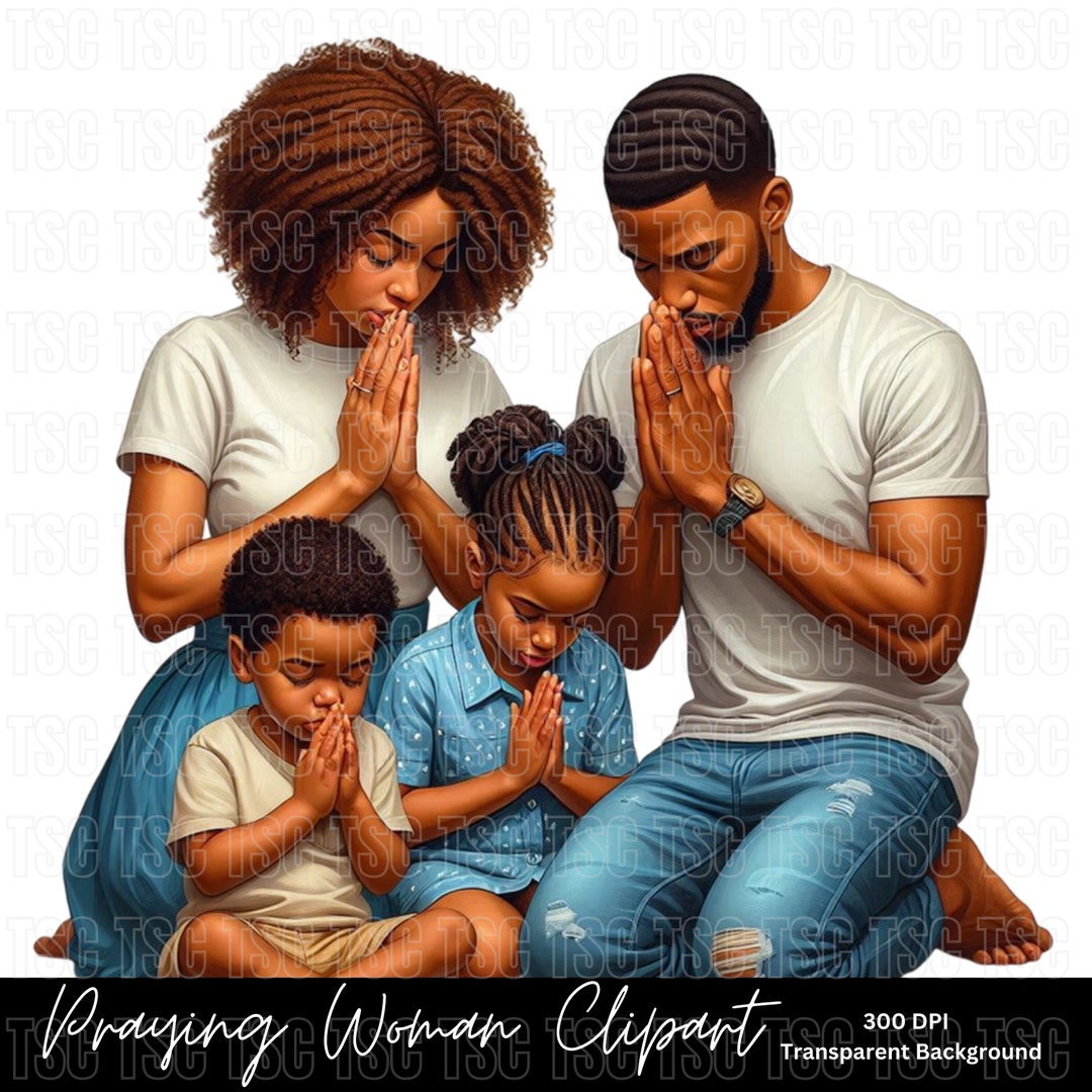 Black Family Praying, Black Woman Clipart, Church Lady Clipart, Family Clipart, Afro Family ...