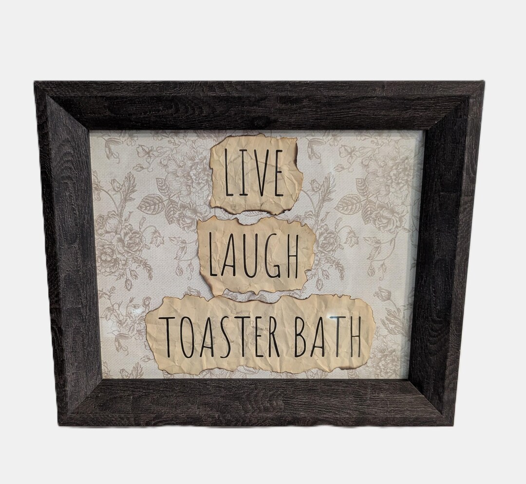 Live Laugh Toaster Bath - Positive Affirmation Vintage Frame Handmade ...