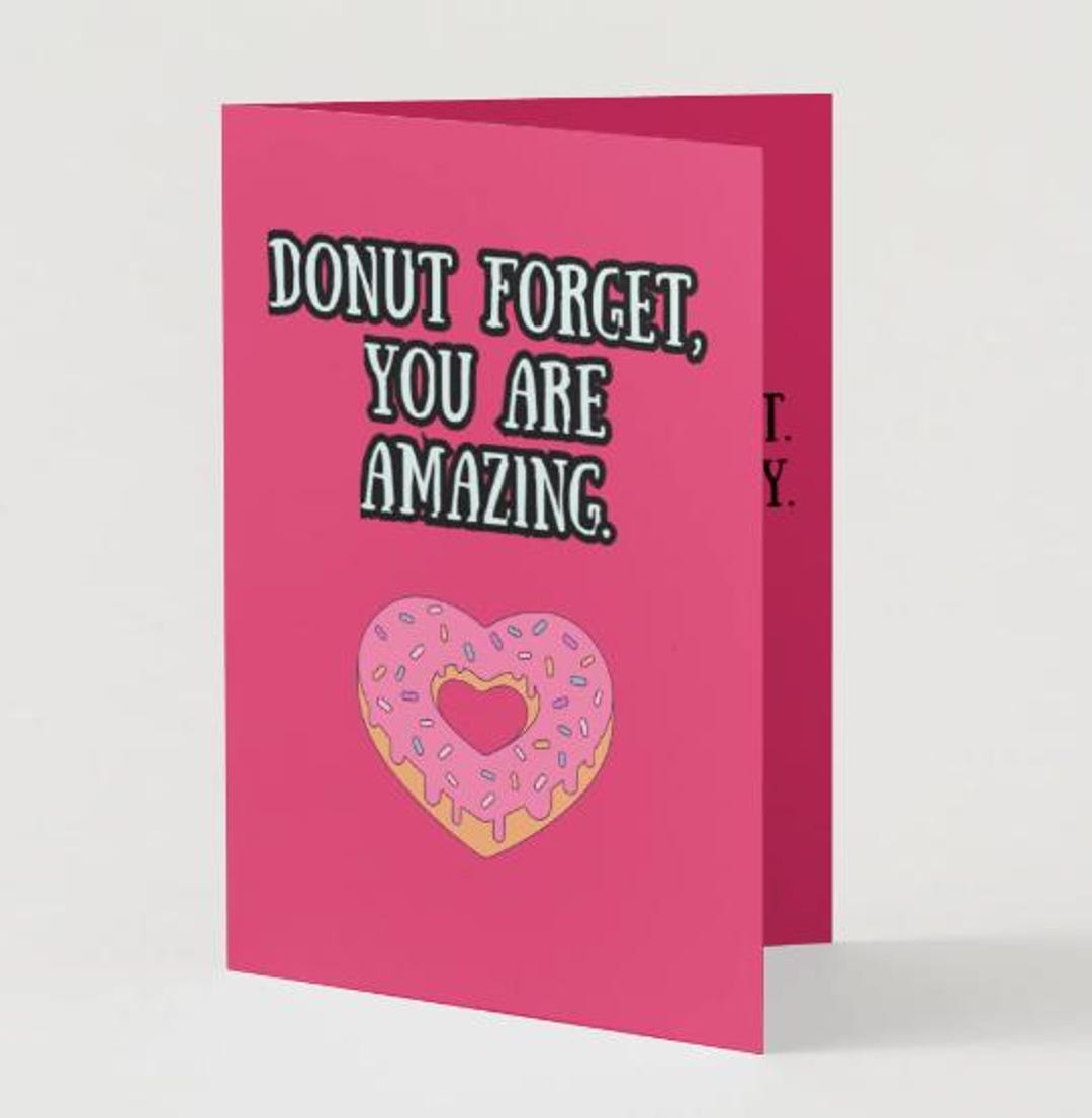 Donut Forget You Are Amazing Valentine's Day Card - Etsy