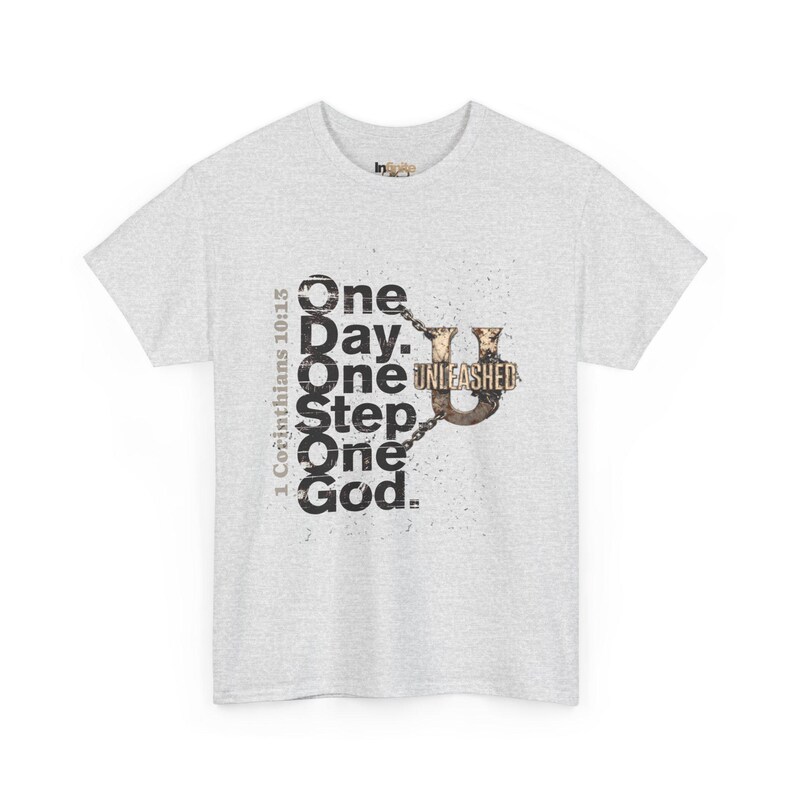 One Day One Step Chain Break Graphic Tee | Unchained Motivational Shirt ...