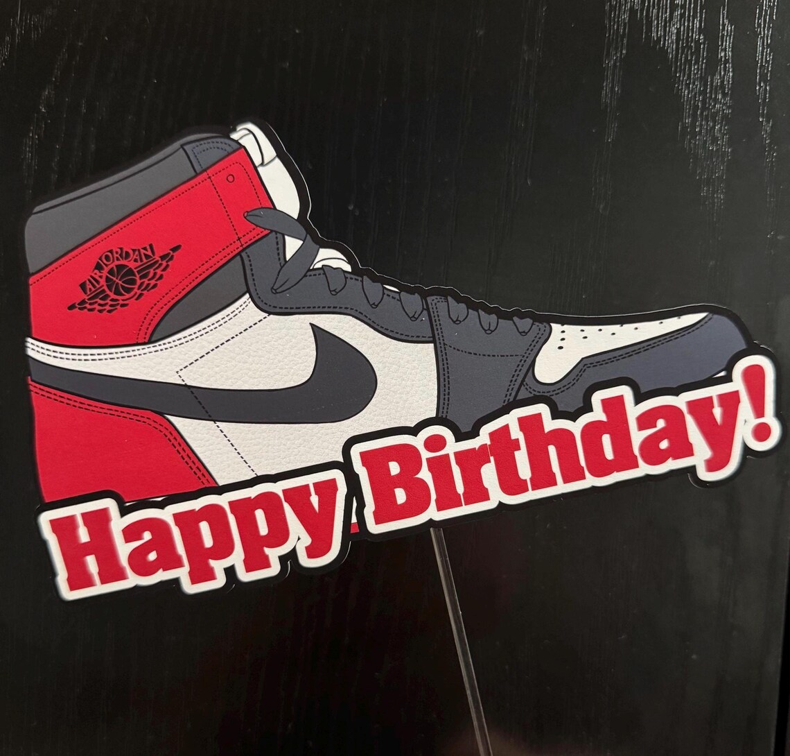 Happy Birthday Topper Shoe Cake Topper, Custom Shoe Topper , Custom ...