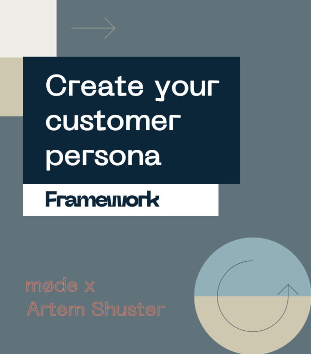 Digital Framework to Create Customer Persona for Your Business ...