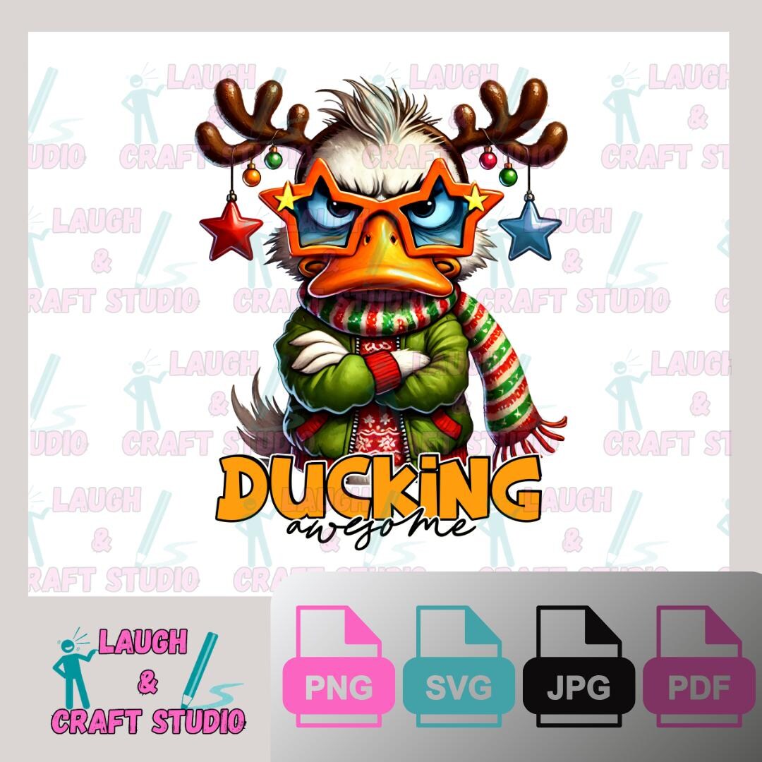 Ducking Awesome Digitaldownload Christmas Design SVG PNG PDF Digital Cut File Cricut Maker ...