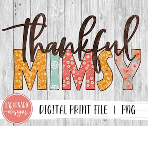 Thankful MIMSY Sublimation Design | PNG File for Sublimation Print ...