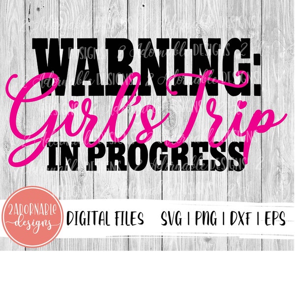 Girls Trip Svg - Etsy
