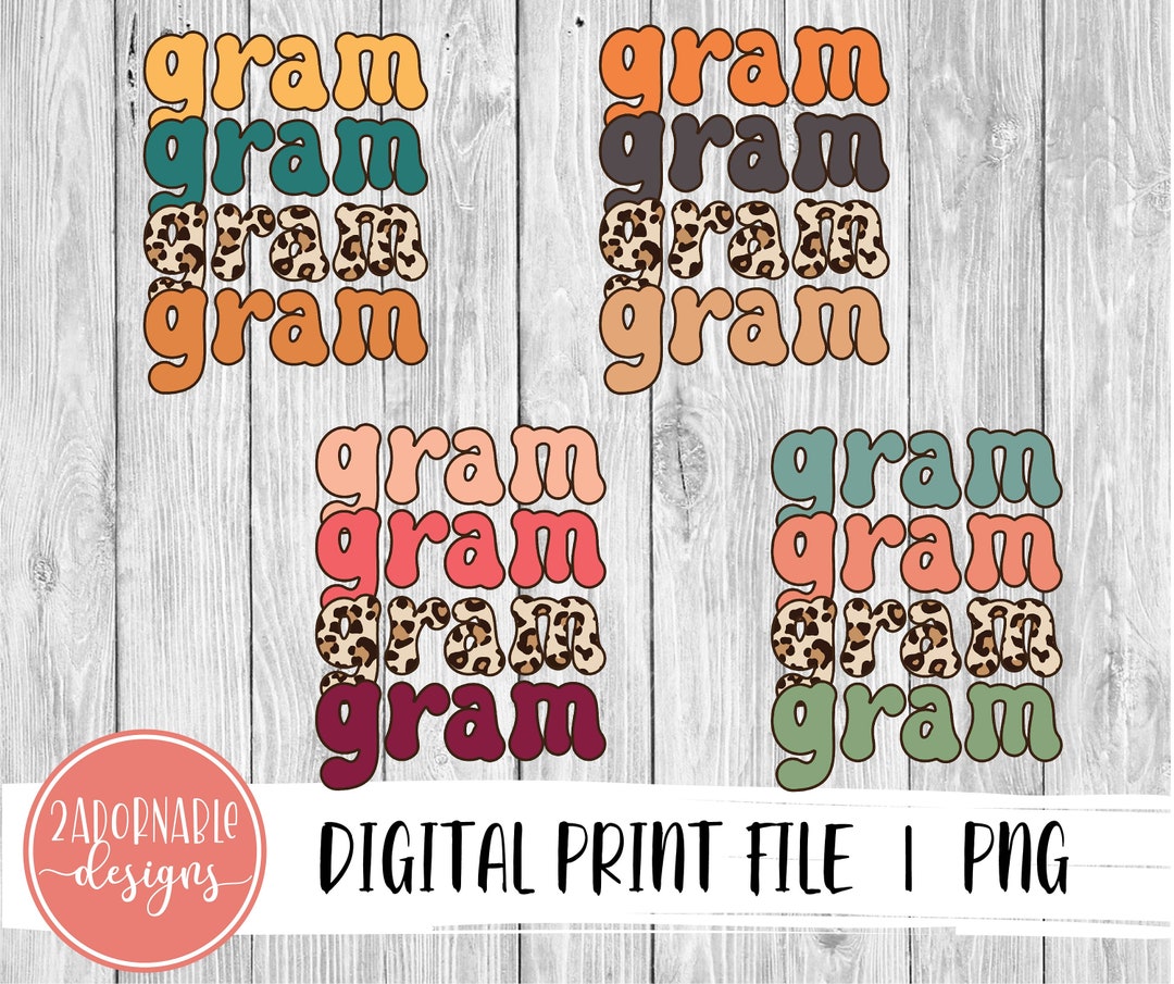 Gram Sublimation Design, PNG File for Sublimation Print Transfer ...