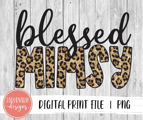 Blessed MIMSY Sublimation Design PNG File for Sublimation - Etsy