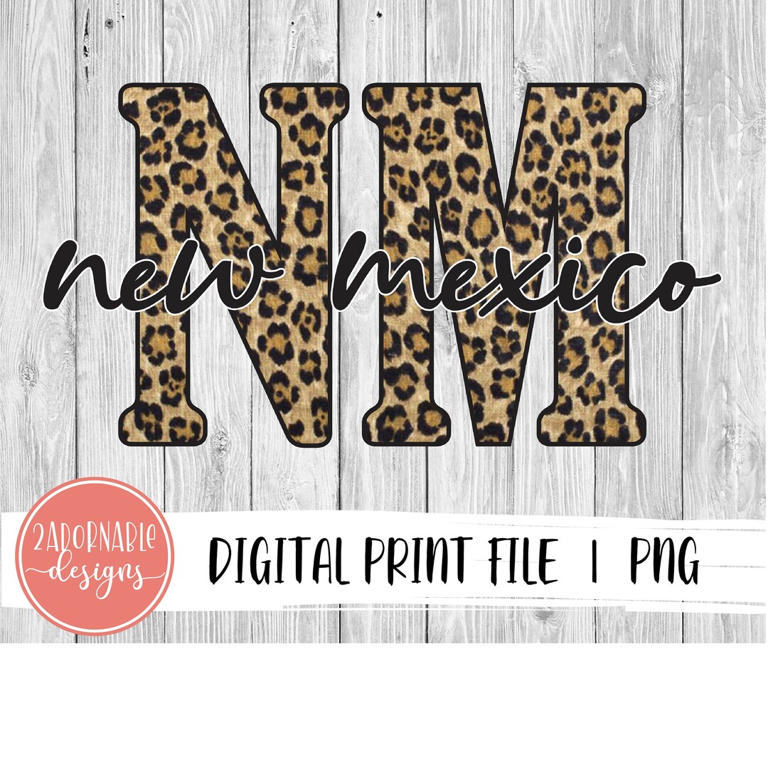 New Mexico Leopard Print Sublimation Design NM Leopard State PNG File ...
