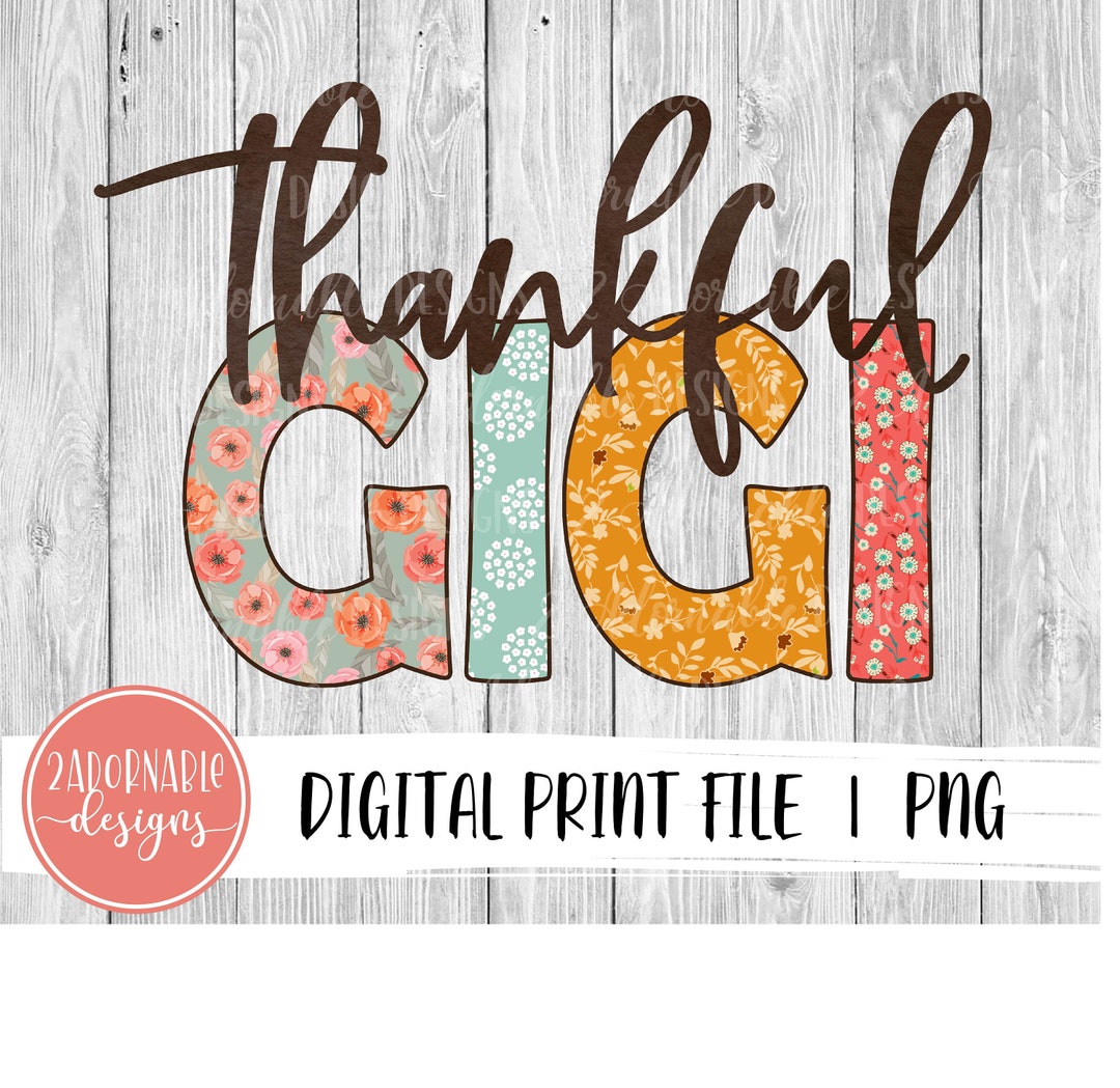 Thankful GIGI Sublimation Design PNG File for Sublimation - Etsy