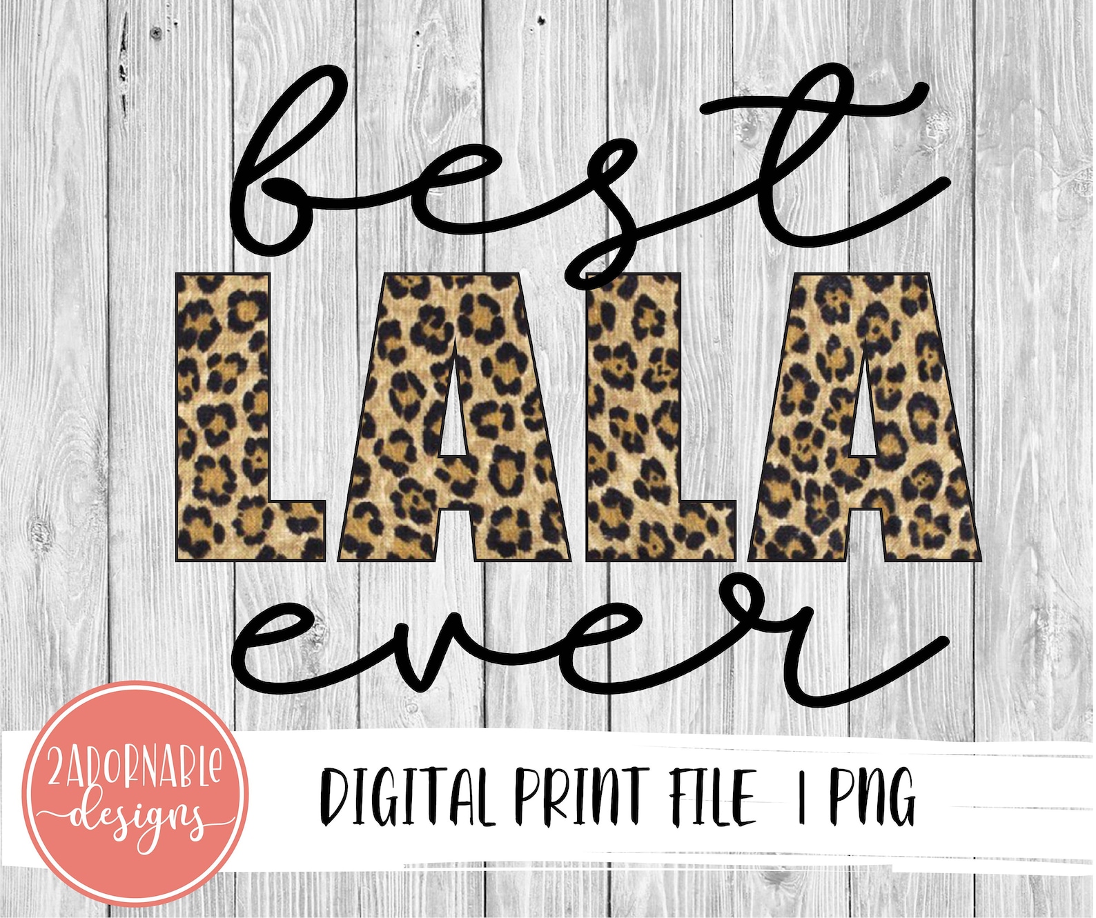 Best LALA Ever Sublimation Design PNG File for Sublimation - Etsy
