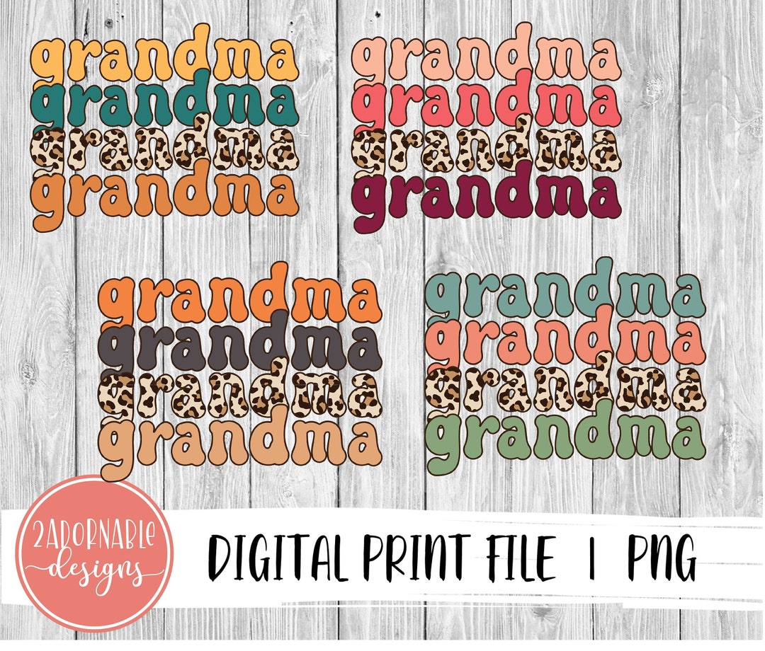 Grandma Sublimation Design, PNG File for Sublimation Print Transfer ...