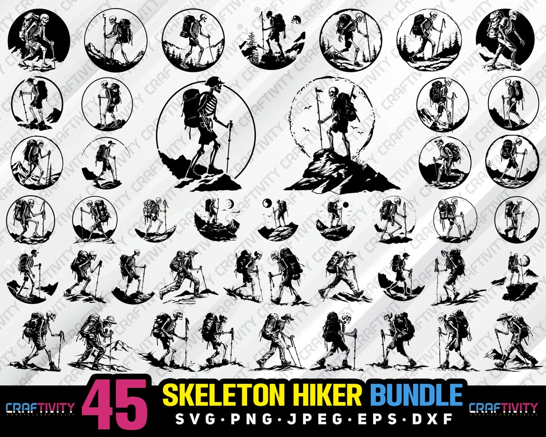 Skeleton Hiker Bundle Svg Png Jpeg Eps Dxf Bundle Silhouette Clipart ...