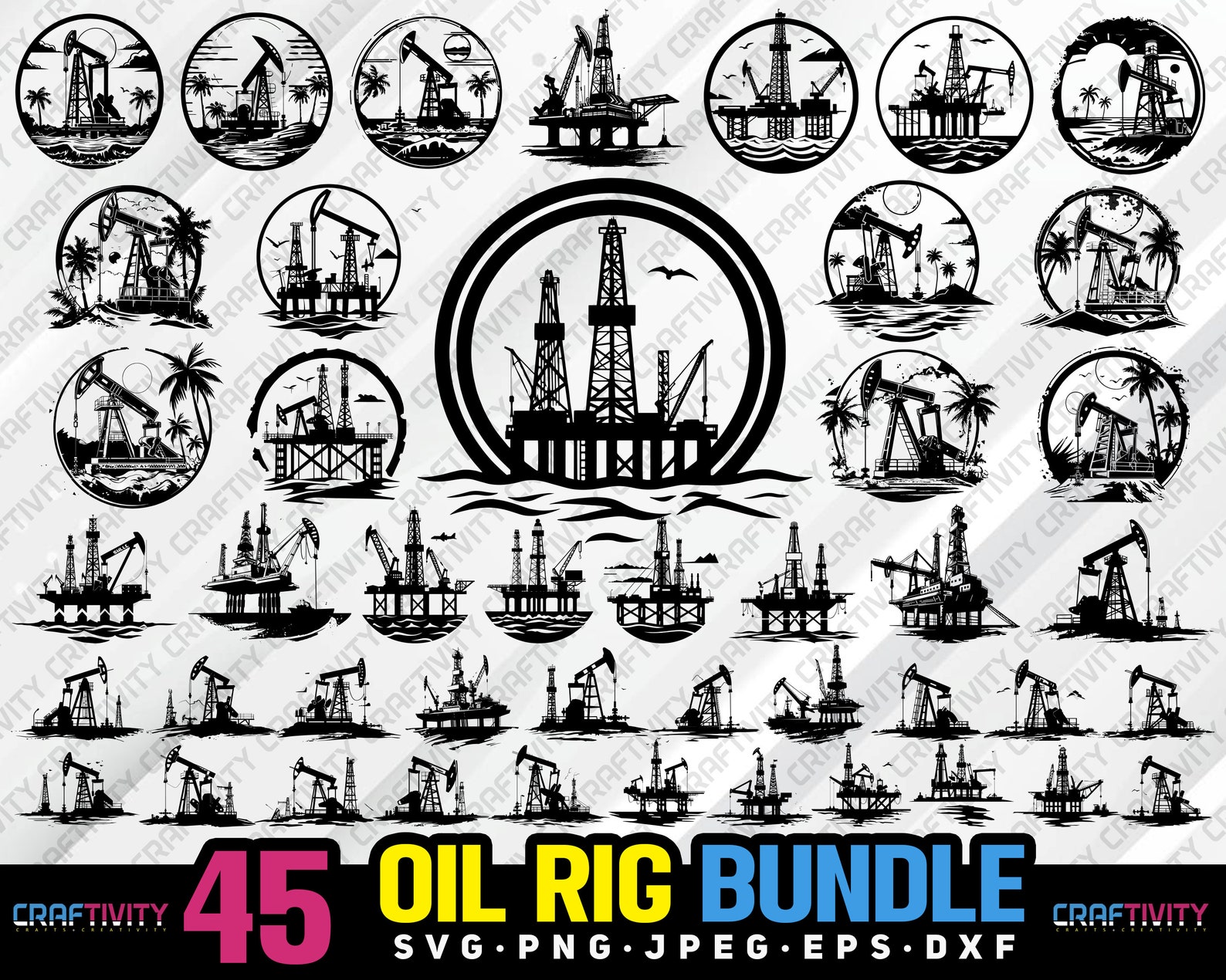 Oil Rig Bundle Svg Png Jpeg Eps Dxf Bundle Silhouette Clipart Cricut ...