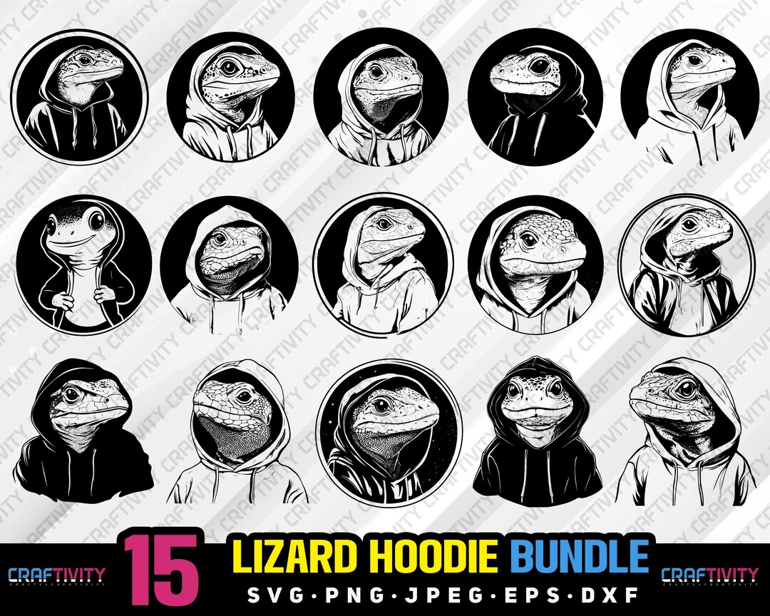 Lizard Hoodie Bundle Svg Png Jpeg Eps Dxf Bundle Silhouette Clipart ...