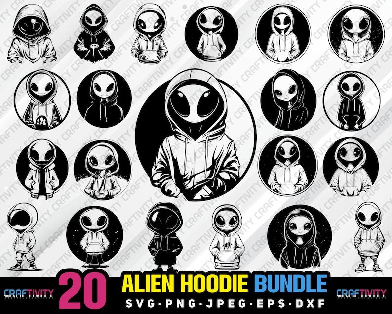 Alien Hoodie Bundle Svg Png Jpeg Eps Dxf Bundle Silhouette Clipart ...