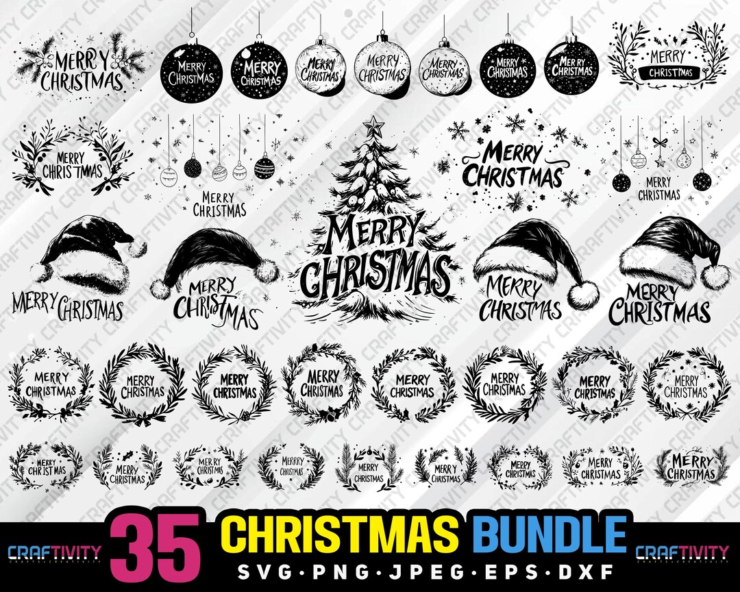 Merry Christmas Bundle Svg Png Jpg Eps Dxf Bundle Silhouette Clipart ...