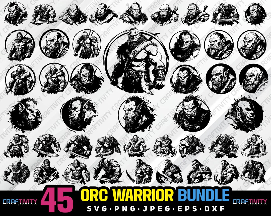 Orc Warrior Bundle Svg Png Jpeg Eps Dxf Bundle Silhouette Clipart ...