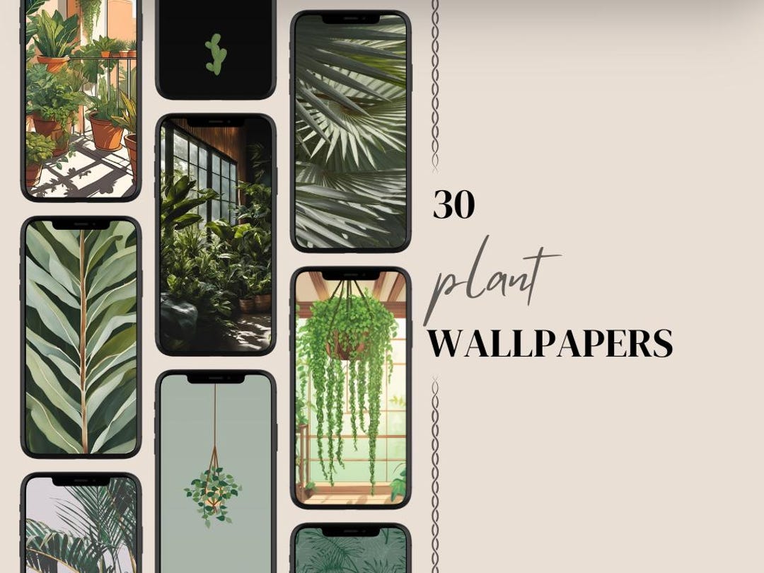 30 PLANT WALLPAPERS - Aesthetic Mobile Backgrounds for Almost Every ...