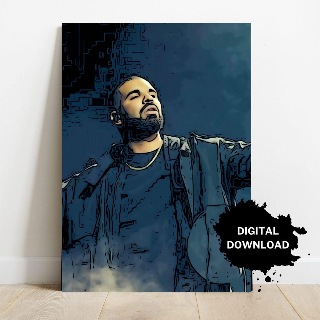 Drake Poster, Drake Wall Art, Printable Wall Art, Digital Poster ...