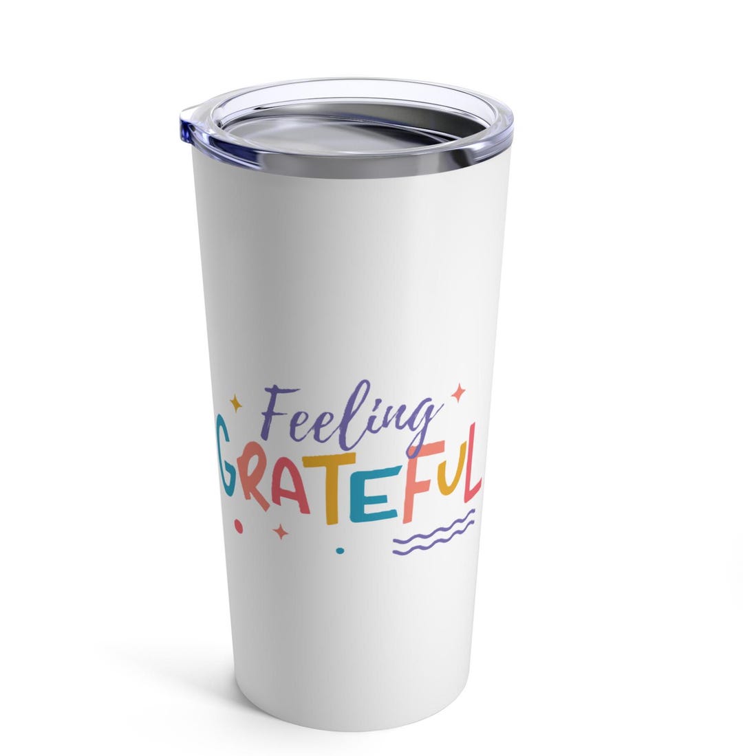 Thank You Tumbler 20oz, Gratitude Mug, Uplifting Drinkware Gif - Etsy