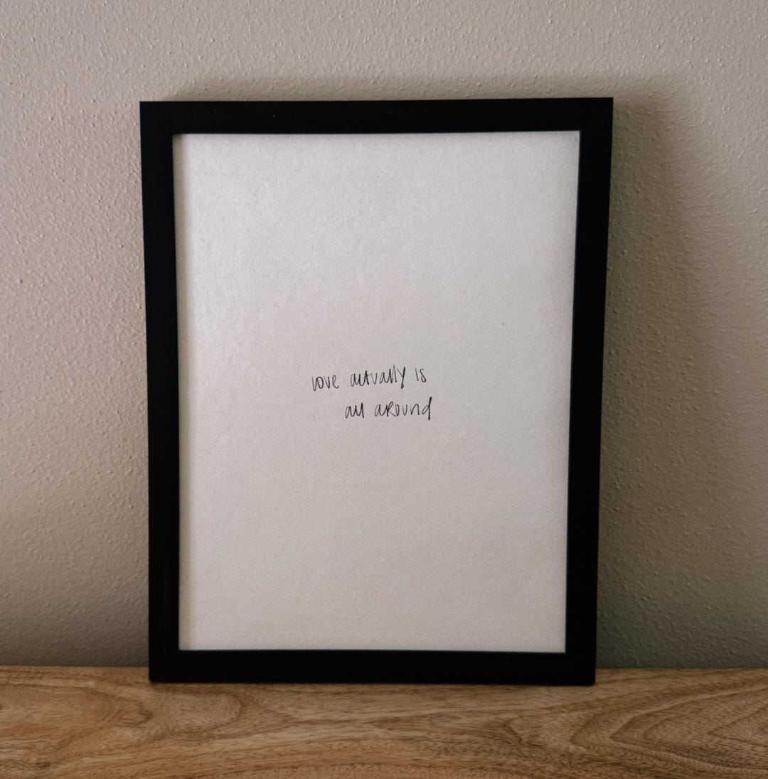 Love Actually is All Around | Art Print, Wall Art, Quote Art, Home ...