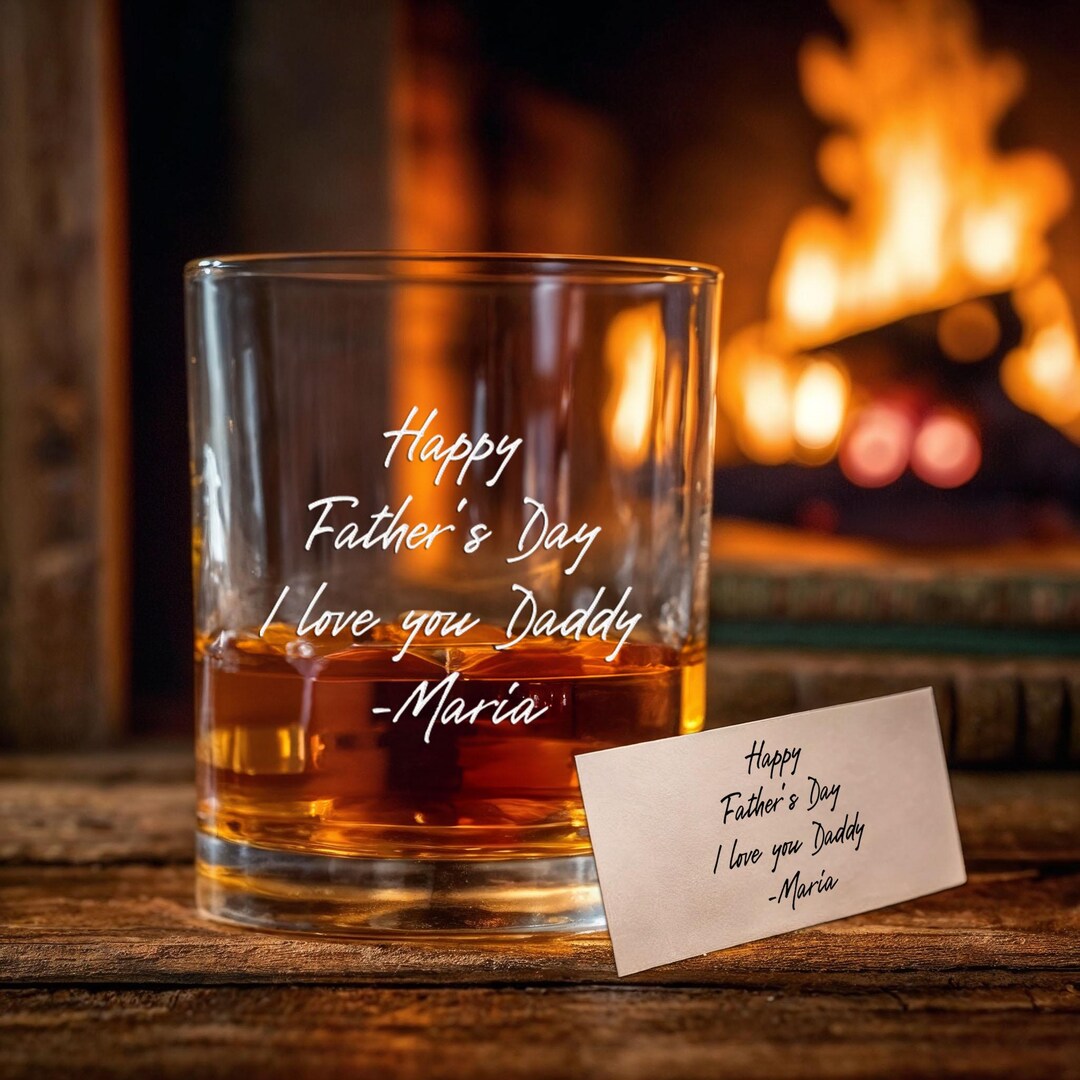 Personalized Father's Day Whiskey Glass - Custom Engraved Handwriting ...