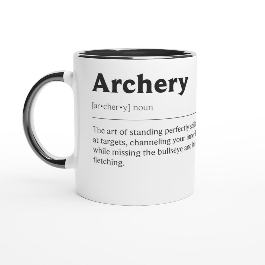 Funny Archery Mug: Dictionary Definition Design, 11oz Ceramic - Etsy