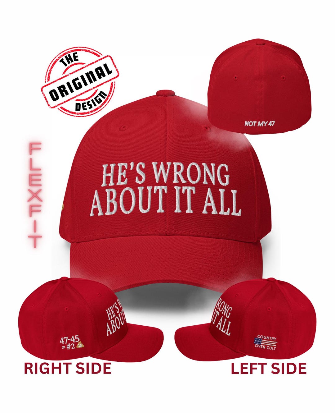 He’s Wrong About It All Flexfit Hat – Anti Trump Parody Hat – Anti MTG ...