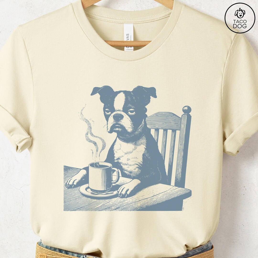 Grumpy Boston Terrier Coffee T-shirt: Vintage Morning Dog - Funny Retro ...