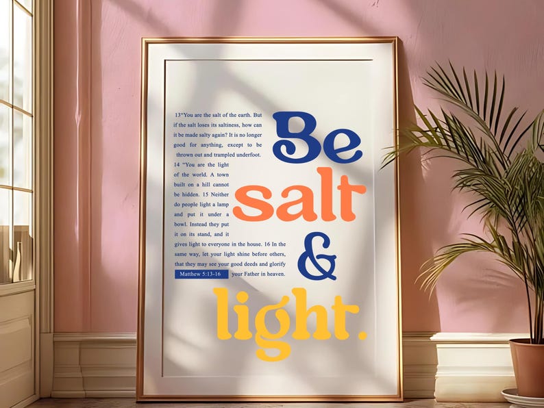 Be Salt and Light Bible Verse Wall Art, Matthew 5:13-16 Scripture Print ...
