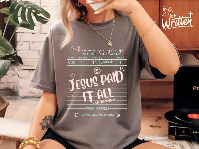 Jesus Paid It All PNG Christian PNG, Bible Verse Colossians 1:14, Paid ...