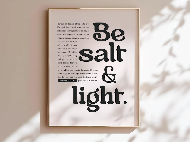 Be Salt and Light Bible Verse Wall Art, Matthew 5:13-16 Scripture Print ...