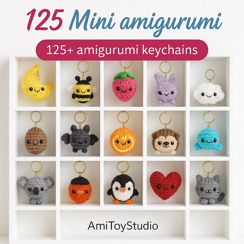 125+ Amigurumi Keychain Crochet Patterns PDF – No-sew Kawaii Plush Toys ...
