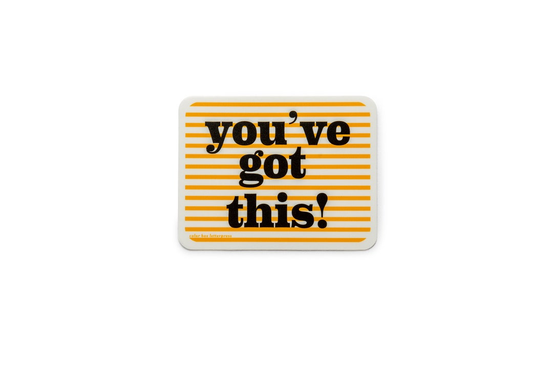 You've Got This Sticker - Etsy