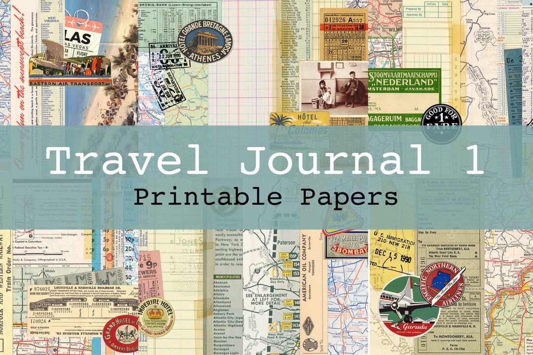 Travel Journal 1 Printable Digital Background and Journal Papers Junk ...