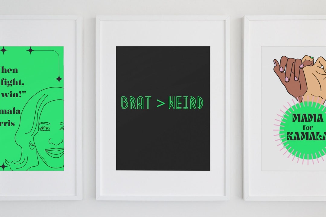 Kamala Harris Posters & Rally Signs Kamala is Brat Wall Art, Instant ...