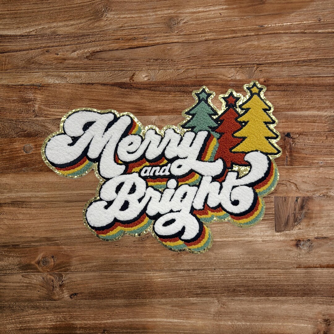 Merry and Bright Chenille Patch, Iron on Christmas Patch, Holiday Patch ...
