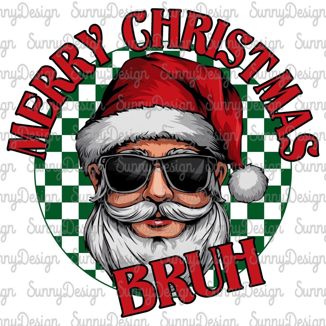 Checkered Merry Christmas Bruh Santa Claus Png, Christmas Shirt Png ...