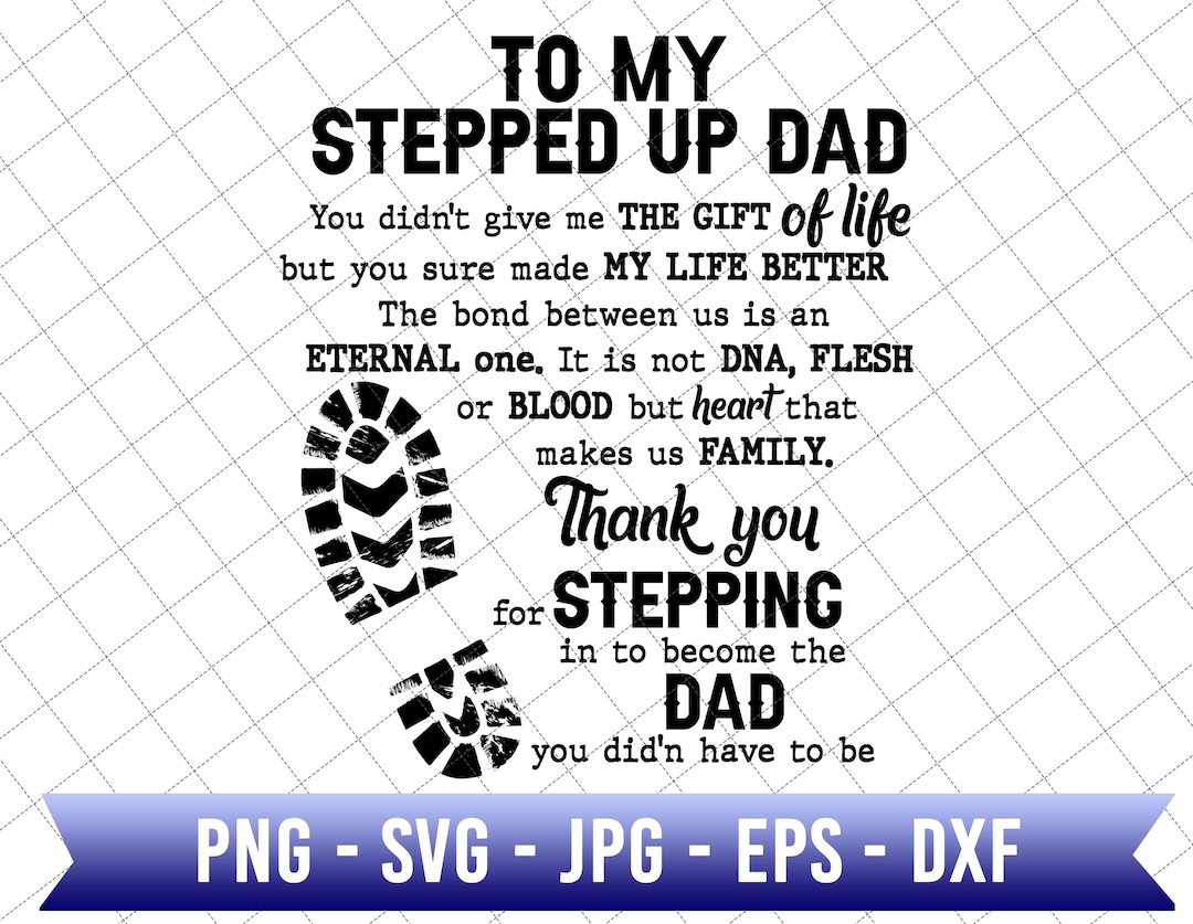 To My Stepped up Dad Svg, Dad Foot Print Svg, Retro Dad Shirt Svg, Step ...