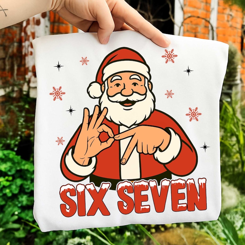 Funny Santa Six Seven Meme Christmas Png, Santa 6 7 Christmas Png, Cute ...