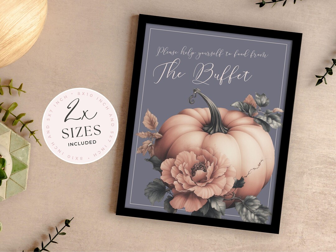 Printable Buffet Sign Elegant Pumpkin & Floral Design Editable 8x10 ...