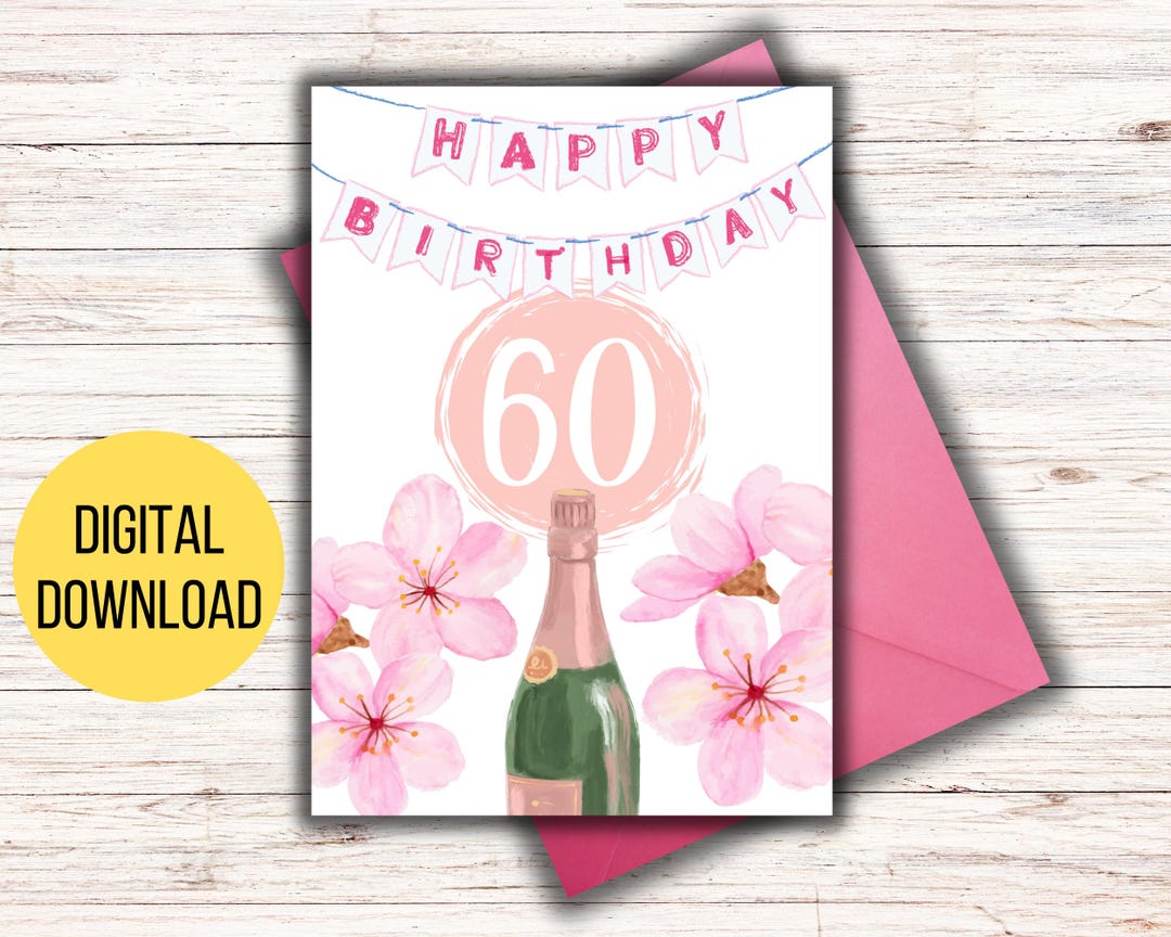 Printable 60th Birthday Card for Women, Milestone Age Card, 60 Greeting ...